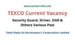 TEXCO Current Vacancy 2026 | Security Guard, Driver, DGR @texco.in ...