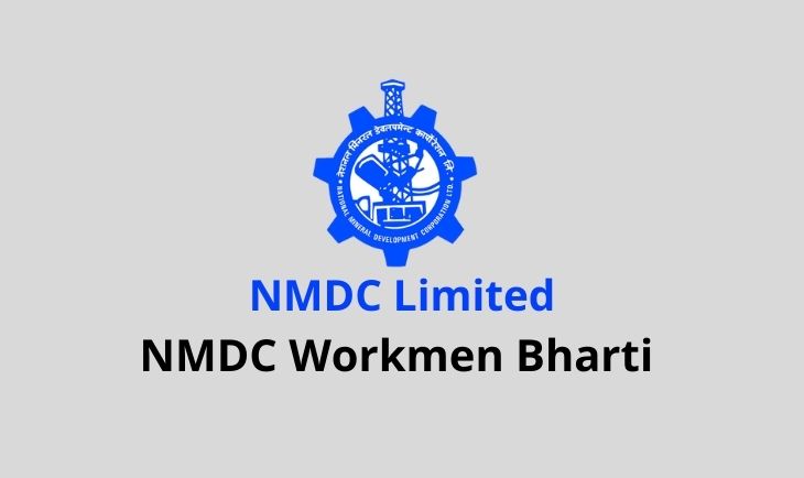 Nmdc Workmen Bharti 2024 एनएमडीसी कार्यकर्ता भर्ती 200 पदों पे जल्द